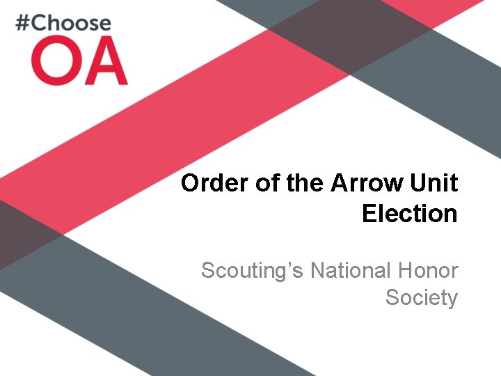 Order of the Arrow Unit Election Scoutings National