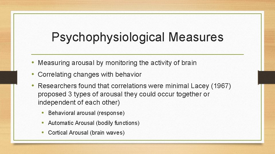 Chapter 3 Physiological Mechanisms of Arousal Arousal How