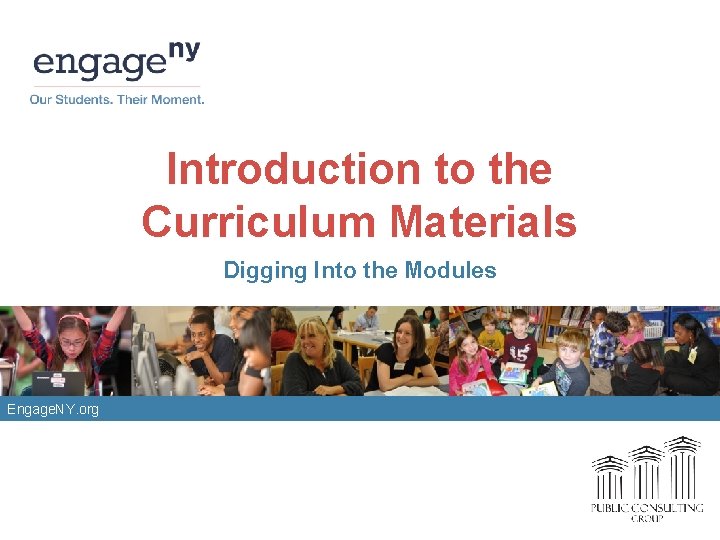 Introduction to the Curriculum Materials Digging Into the