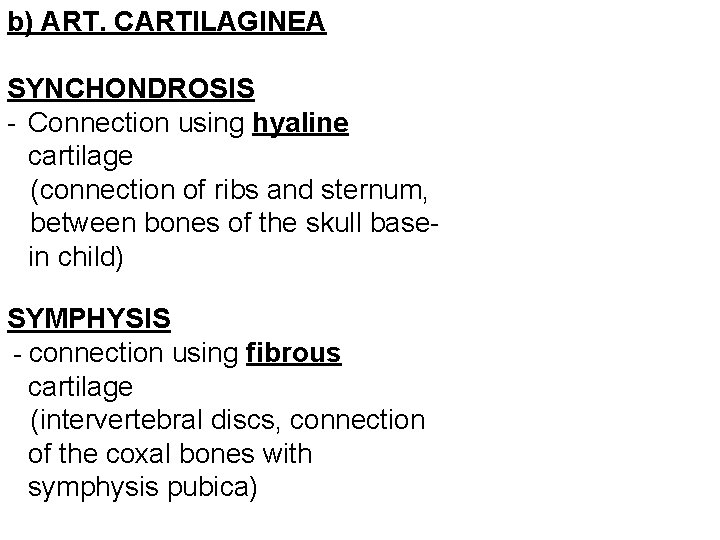 General arthrology Joints of the spine thorax head