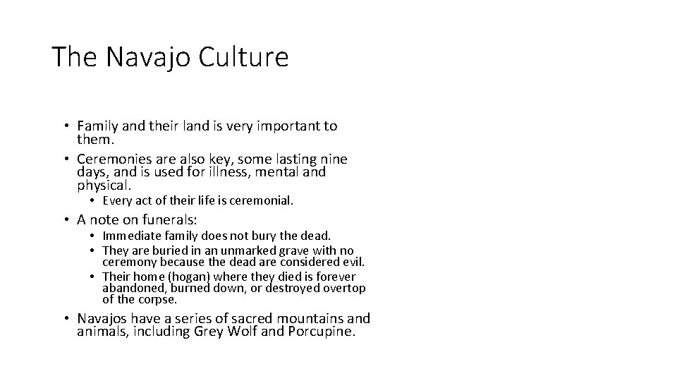 The Navajo Culture Family and their land is