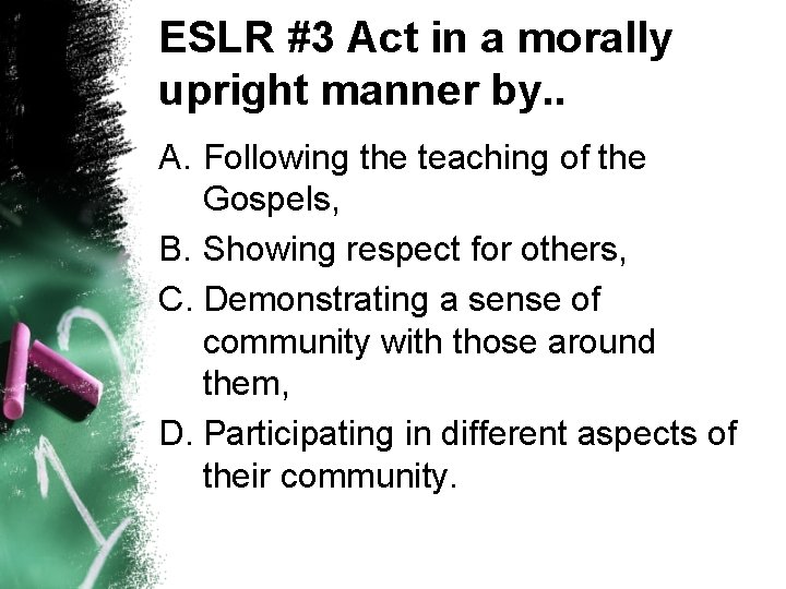 Understanding the ESLRS for FaasaoMarist High School What