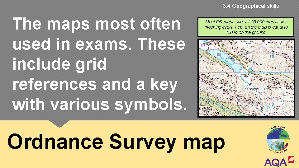 3 4 Geographical skills The maps most often
