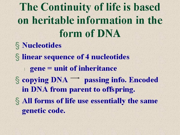 Principles of Biology The Scope of Biology H