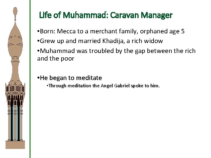 Life of Muhammad Caravan Manager Born Mecca to