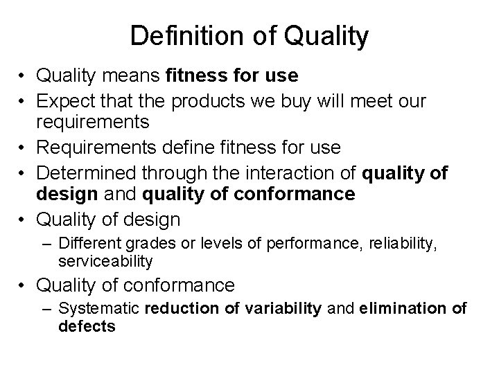 LEARNING OBJECTIVES Statistical tools in quality improvement Understand