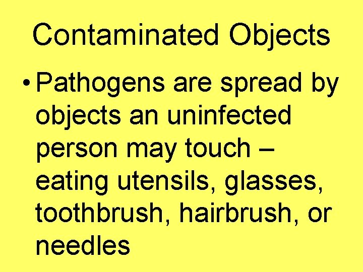 Infectious Diseases Pathogens Several types of small microscopic