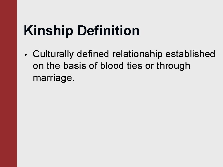 Chapter 9 Marriage Family and Kinship Class Exercise