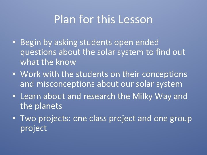 OUR SOLAR SYSTEM Grade 6 By Lauren Rickman