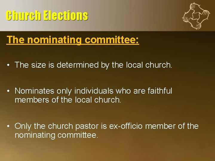 ELDERS TRAINING SEMINAR Based on the Elders Handbook