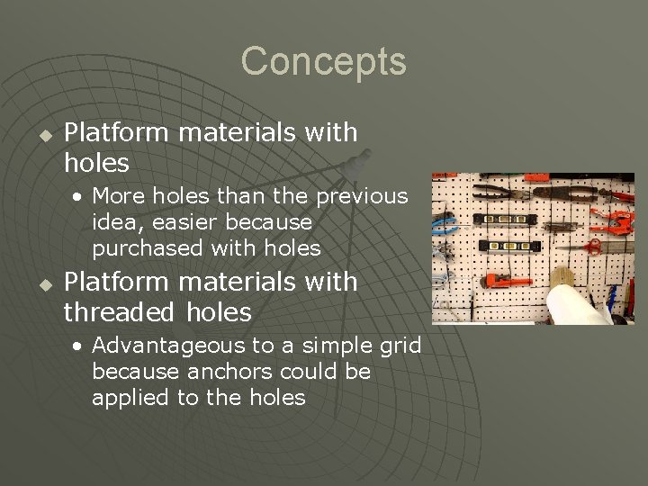 Payload Attachment Concepts Overview Securing the payload is