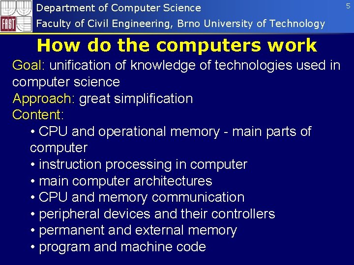 Department of Computer Science 1 Faculty of Civil