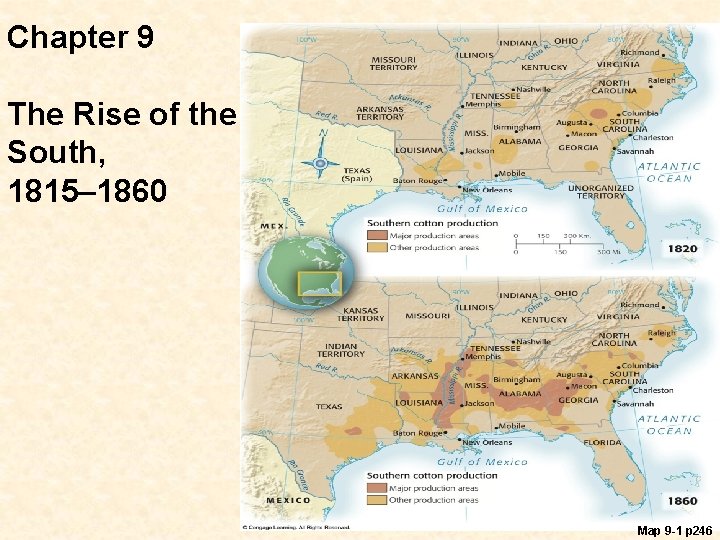 Chapter 9 The Rise of the South 1815