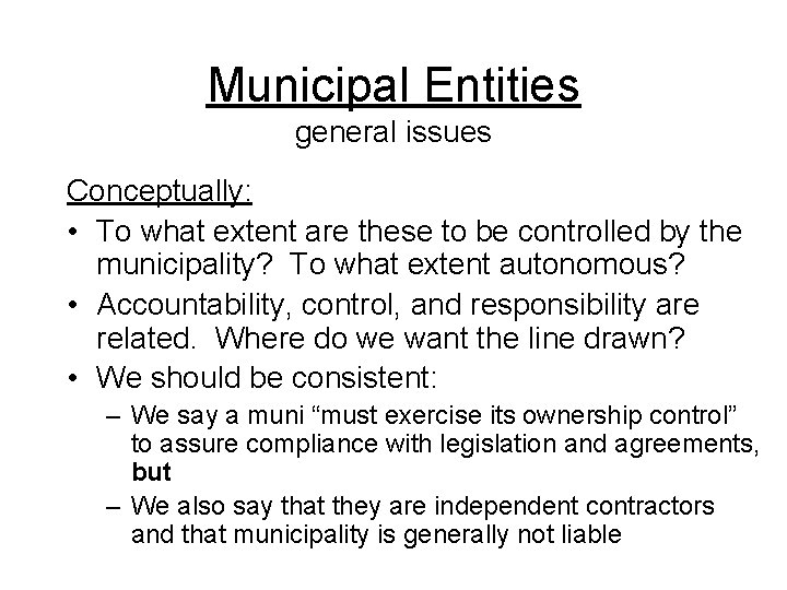 Mechanisms Entities Districts and Authorities MSA Legislative Framework