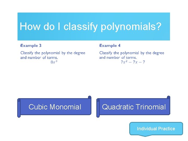 ADDING AND SUBTRACTING POLYNOMIALS Section 8 1 Bellringer