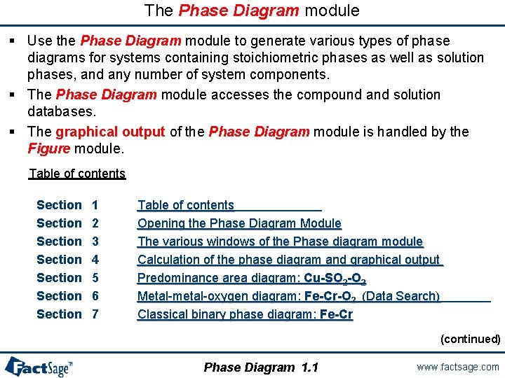 The Phase Diagram module Use the Phase Diagram