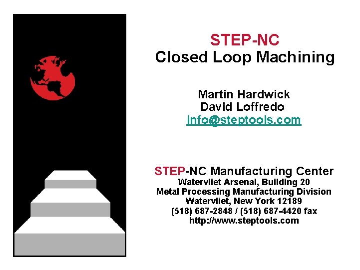 STEPNC Closed Loop Machining Martin Hardwick David Loffredo