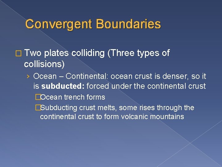 The Theory of Plate Tectonics Plate Tectonics Became