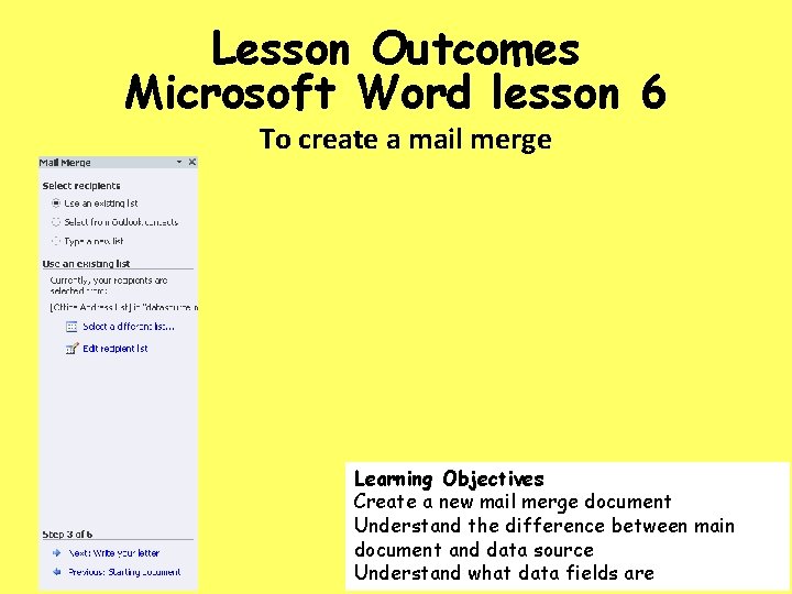 Lesson Outcomes Microsoft Word lesson 6 Learning Objectives