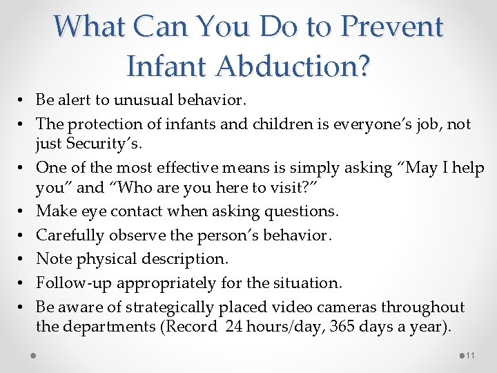 Preventing InfantChild Abduction Security Awareness for Maternal Child