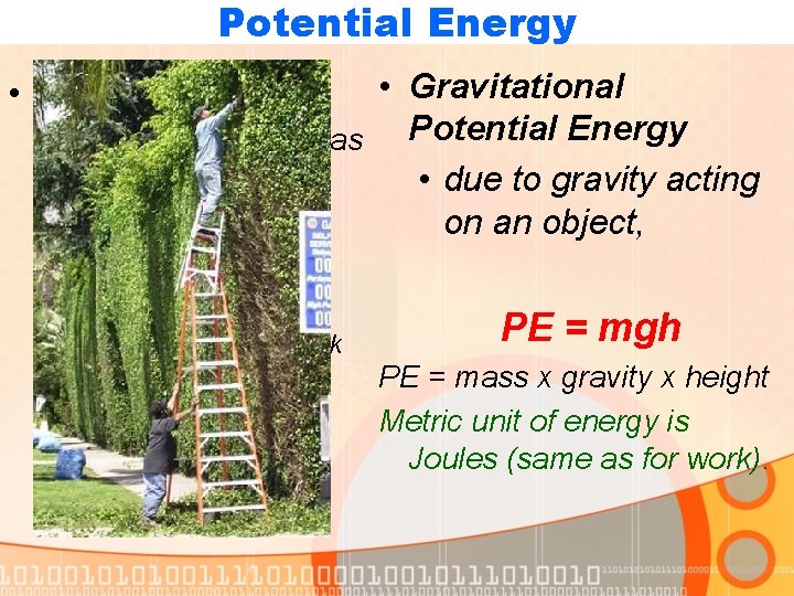 Energy Energy Something that enables an object to