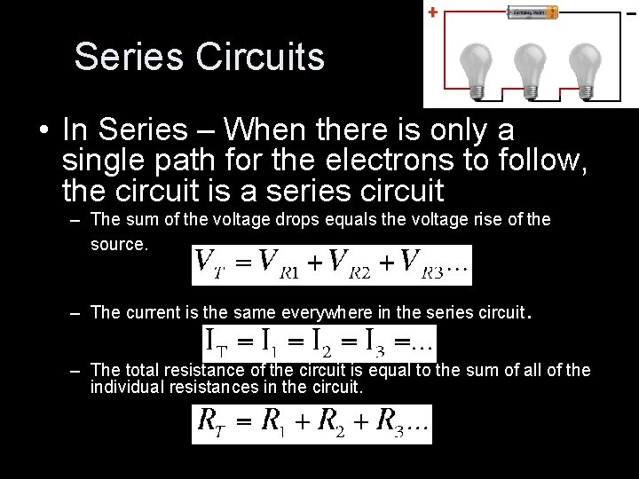 Series and Parallel Circuits What is a Circuit