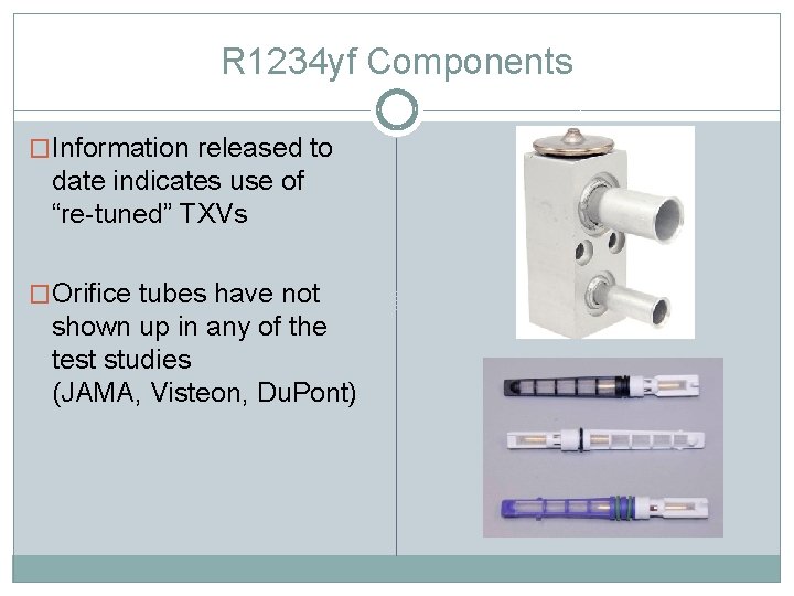 R 1234 yf Refrigerant PRESENTED BY EUGENE TALLEY
