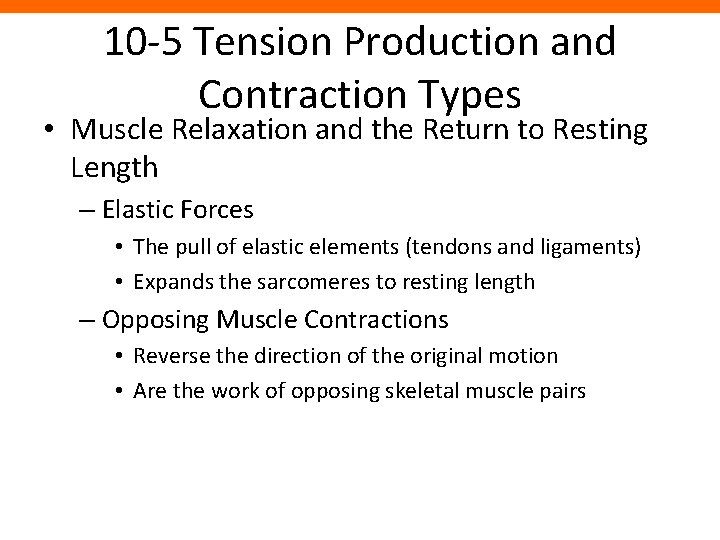 10 5 Tension Production and Contraction Types Tension