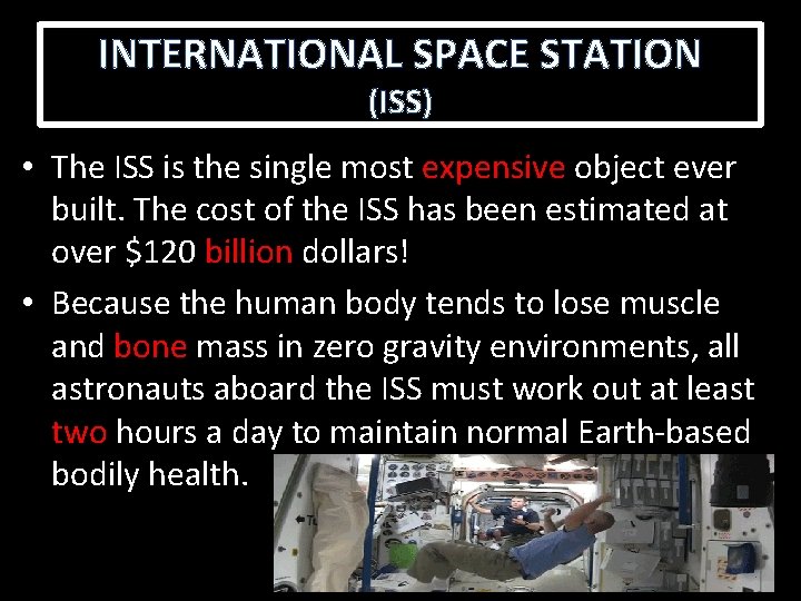INTERNATIONAL SPACE STATION ISS INTERNATIONAL SPACE STATION ISS