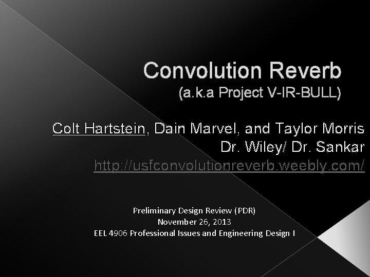 Convolution Reverb a k a Project VIRBULL Colt