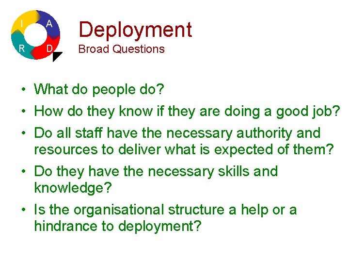 ADRI A Quality Assurance model for self reviews