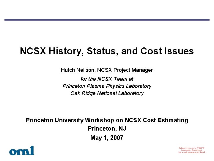 NCSX History Status and Cost Issues Hutch Neilson