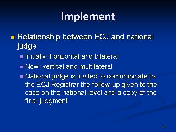How to Read Interpret and Implement a CJEU