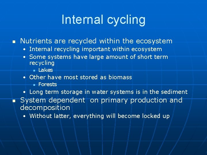 BIOL 4120 Principles of Ecology Lecture 20 Ecosystem