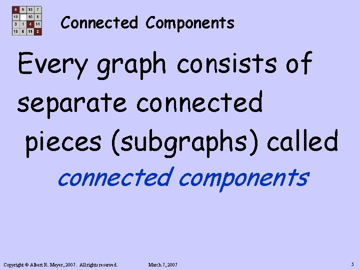 Simple Graphs Connectedness Trees Copyright Albert R Meyer