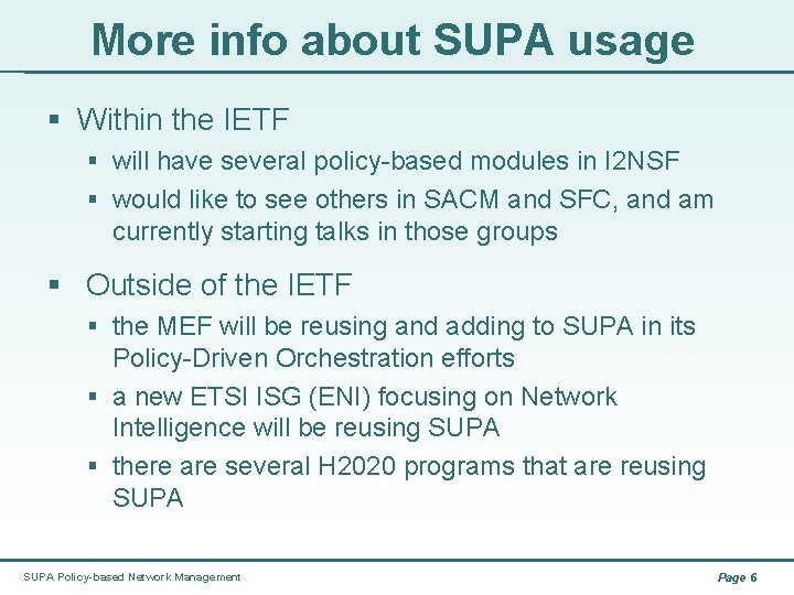 SUPA Policybased Management Framework SUPA Simplified Use of