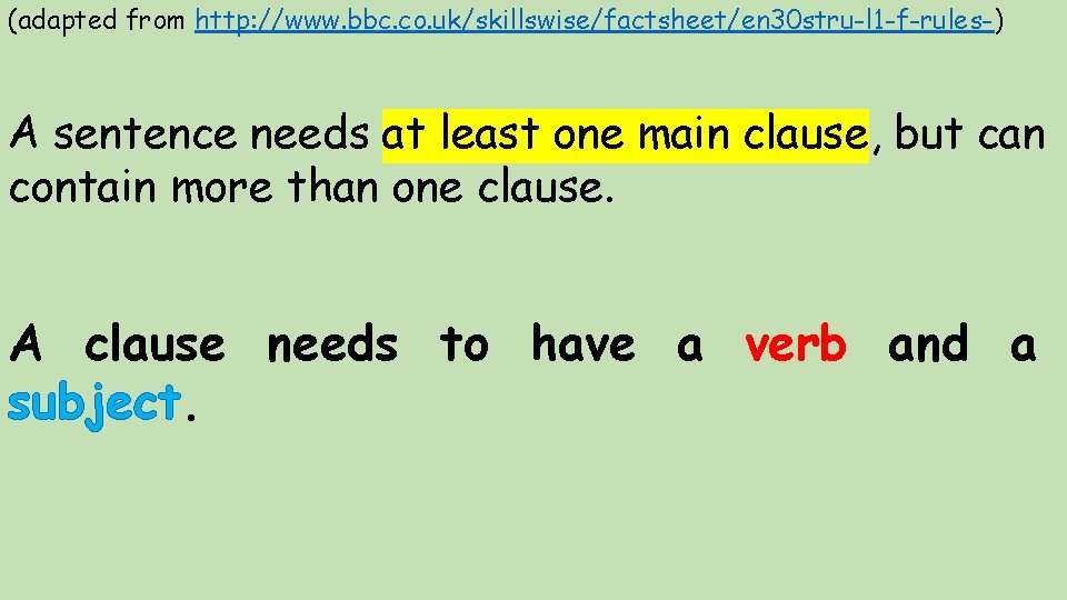 Sentences adapted from http www bbc co ukskillswisefactsheeten