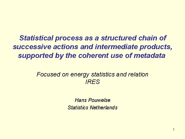 Statistical process as a structured chain of successive