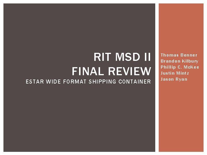 RIT MSD II FINAL REVIEW ESTAR WIDE FORMAT