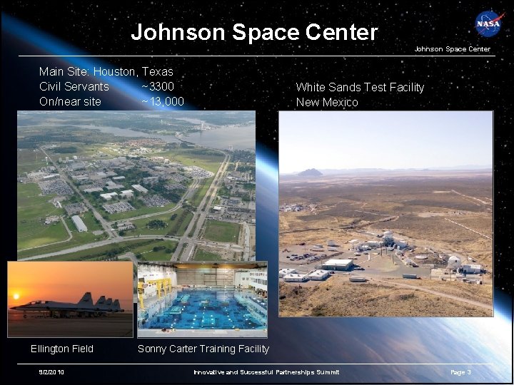 Johnson Space Center Capabilities and Partnerships Ellen Ochoa