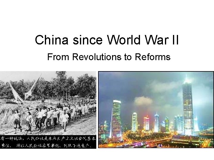China since World War II From Revolutions to