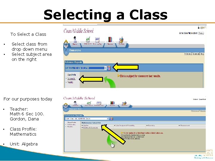 Computer Adaptive Assessment How do I use Class
