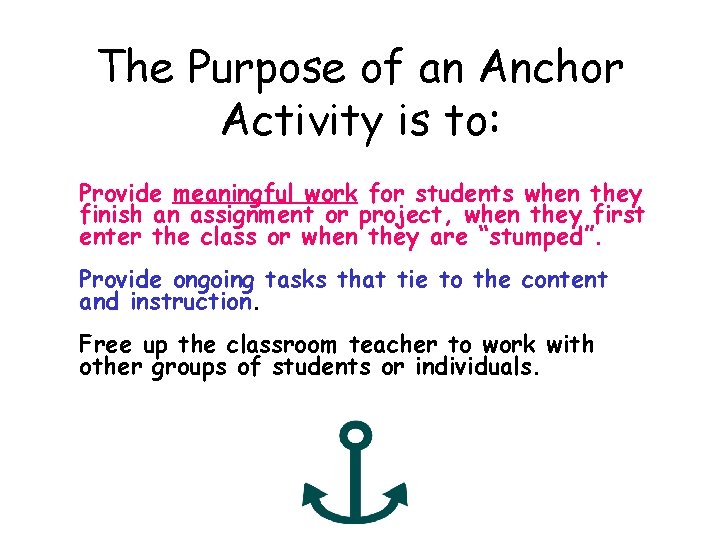 Using Anchoring Activities RAPID ROBIN The Dreaded Early