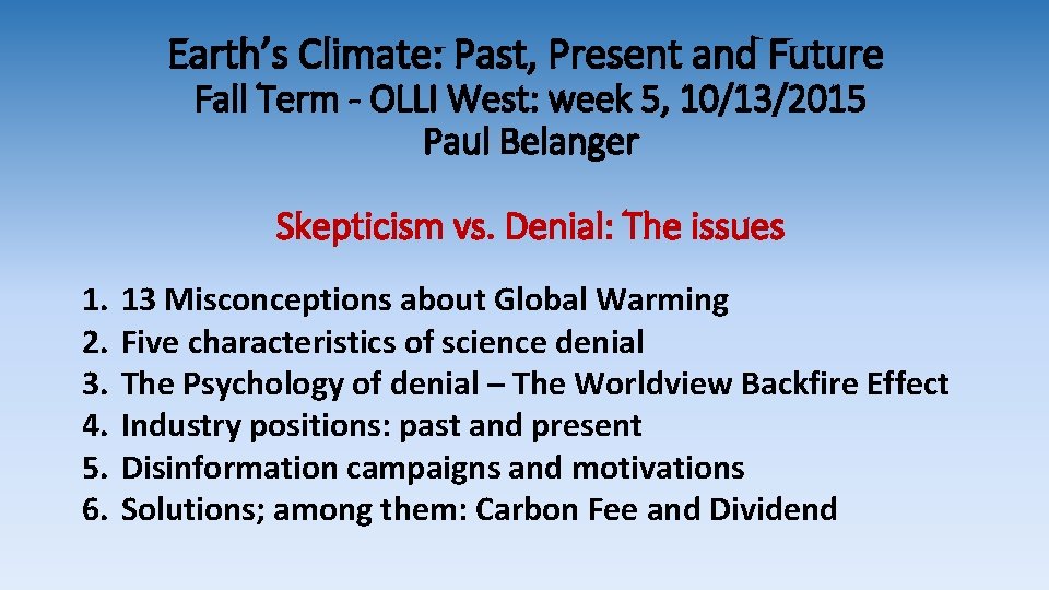 Earths Climate Past Present and Future Fall Term