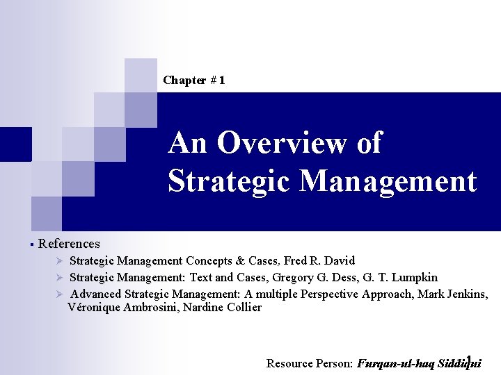 Chapter 1 An Overview of Strategic Management References