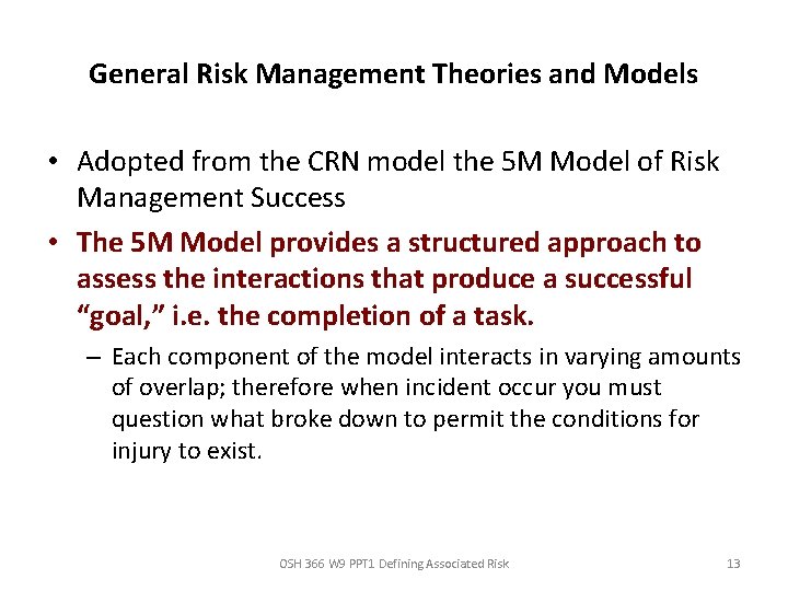 OSH 366 Hazard Identification and Control Defining Associated