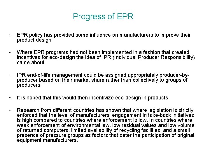 Project 1 EWaste Extended Producer Responsibility Presented by