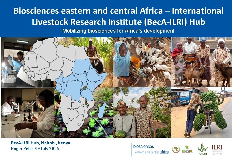 Biosciences eastern and central Africa International Livestock Research