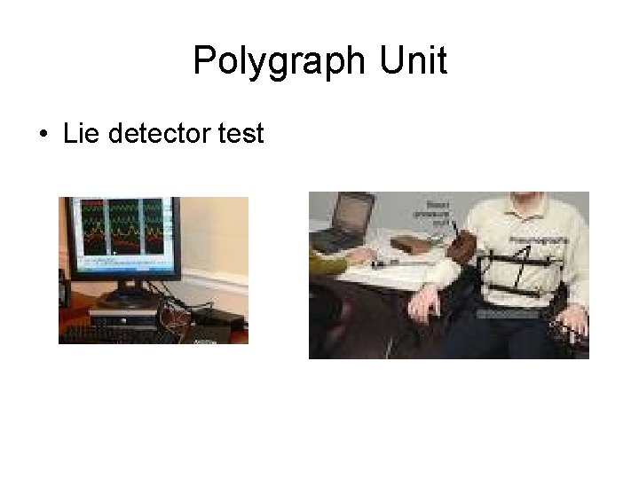 Units of a Typical Crime Lab Physical Science