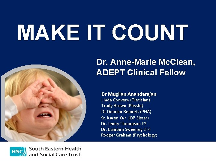 MAKE IT COUNT Dr AnneMarie Mc Clean ADEPT